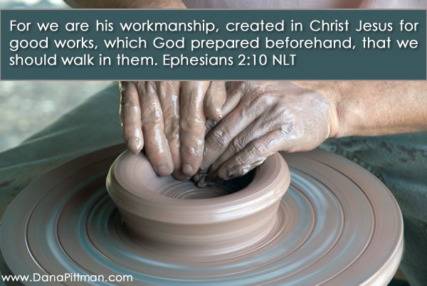 His Workmanship | Dana Pittman | Christian Life Coach | Writer | Editor ...